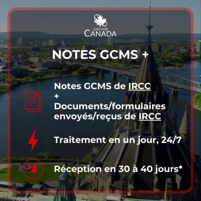 Notes GCMS + | Accès Officiel à Votre Demande Et Documents IRCC